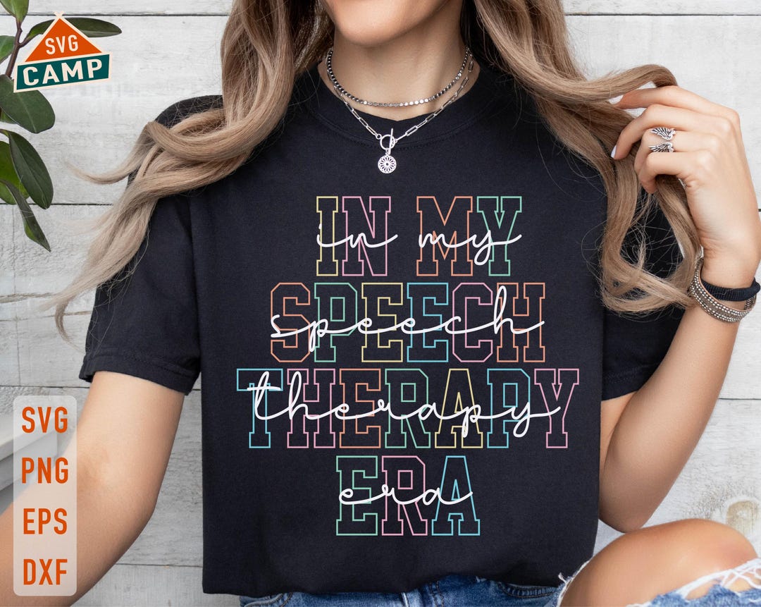 In My Speech Therapy Era Svg, Speech Therapist Svg, Speech Language ...