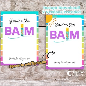 You're the Balm! Teacher Appreciation Gift Tags | Printable Chapstick ...
