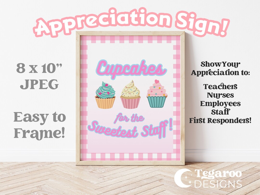 Cupcake Sign | Dessert Sweet Sign | Cake Sign | Appreciation Week ...