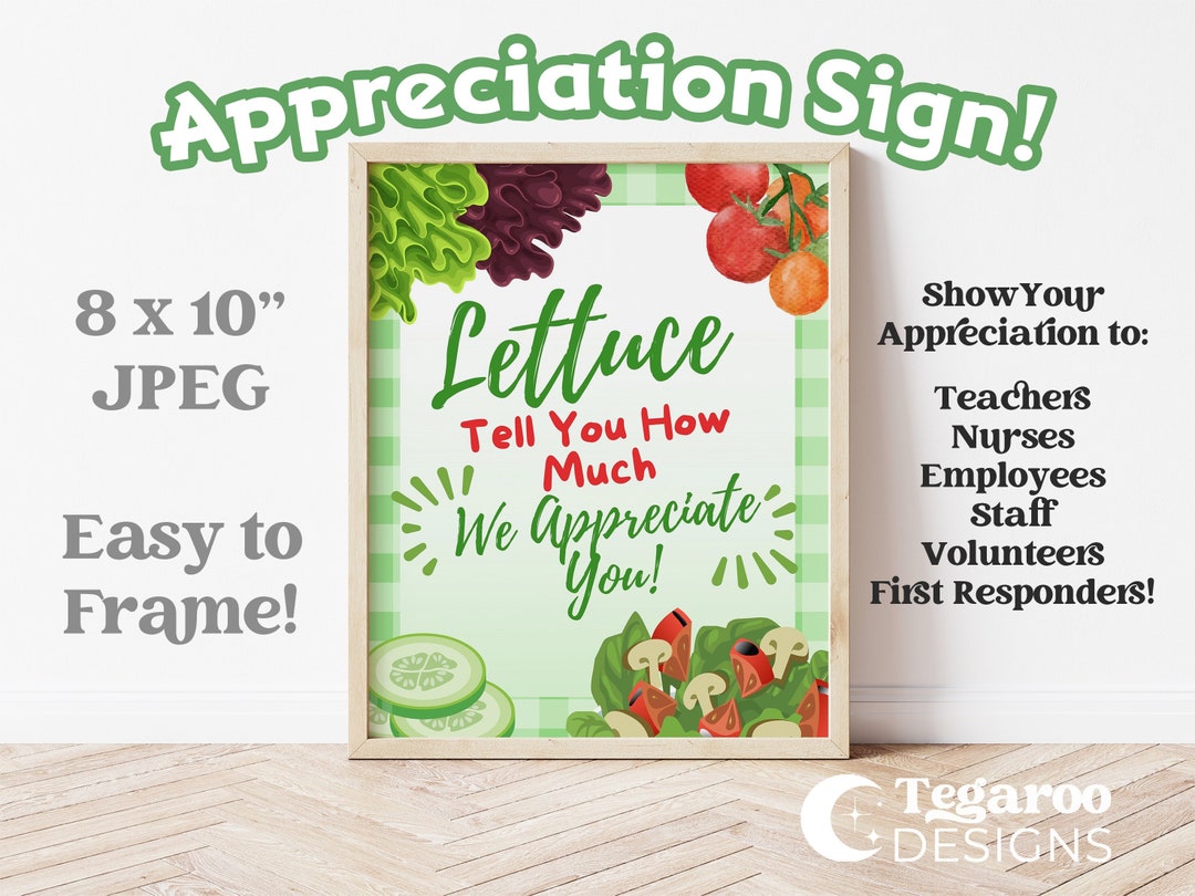 Salad Bar Employee Teacher Appreciation Food Sign | Lettuce Tell You ...