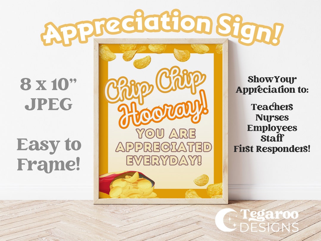 Chip Gratitude Sign | Chips Snacks Sign | Hooray | Appreciation Week ...