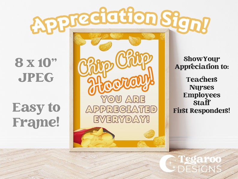 Chip Gratitude Sign | Chips Snacks Sign | Hooray | Appreciation Week ...