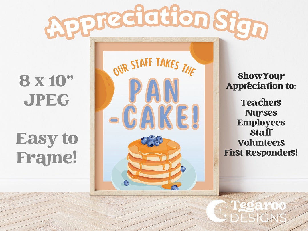Pancake Breakfast Signs | Staff Takes the Pancake | Breakfast Foods ...