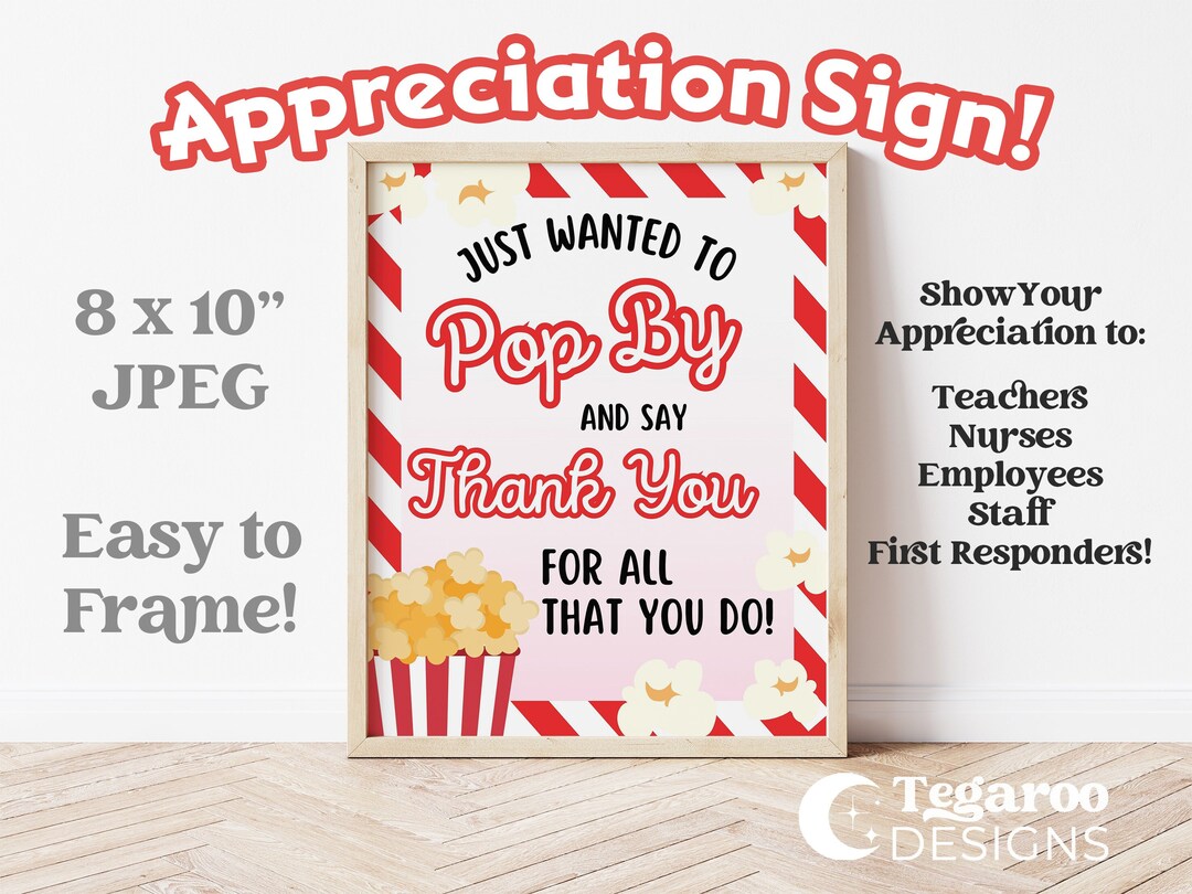 Popcorn Sign | Popping by to Say Thank You | Appreciation Week | First ...