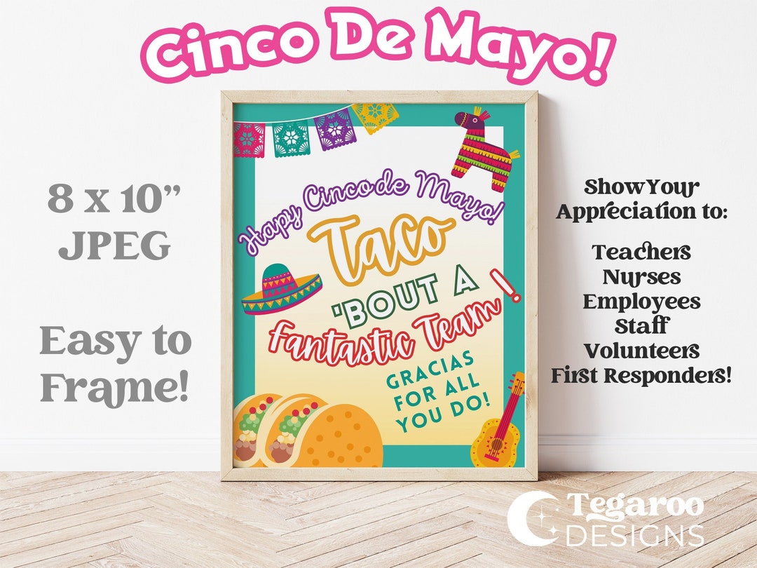 Cinco De Mayo Tacos Employee Teacher Appreciation Food Signs | First ...