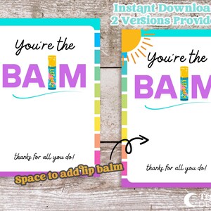 You're the Balm! Teacher Appreciation Gift Tags | Printable Chapstick ...
