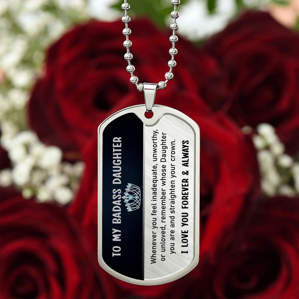 To My Badass Daughter | Your Crown | Graphic Dog Tag Necklace - Etsy