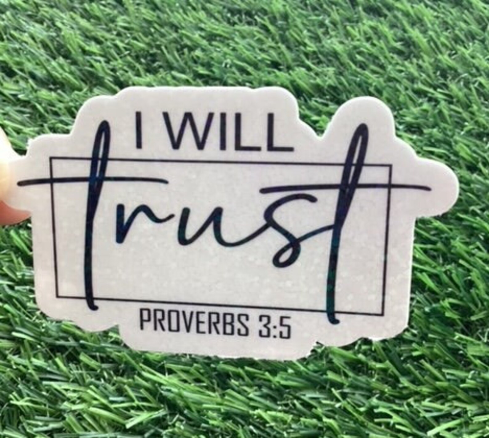 I Will Trust Sticker, Proverbs 3:5 Sticker, Religious Sticker ...