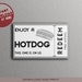 HOTDOG VOUCHER, Enjoy a Hotdog This One is on Us Tickets, Event Ticket ...