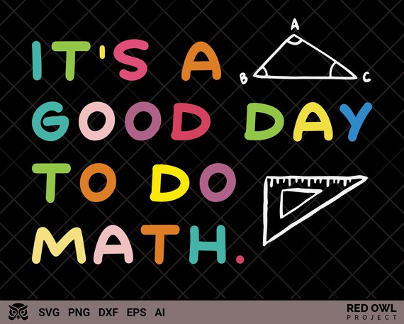Teacher SVG It's A Good Day to Do Math SVG Student Kid - Etsy Australia