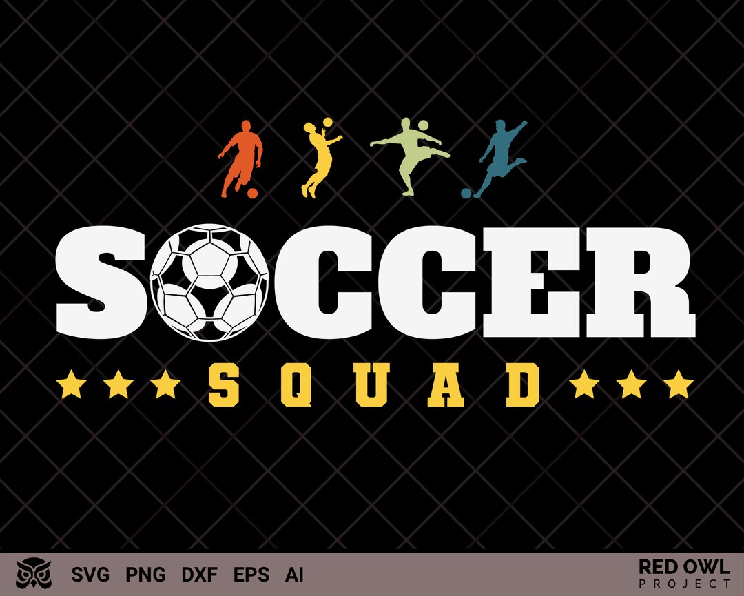 Soccer Football SVG, Soccer Squad SVG, Retro Vintage, Svg Silhouette ...