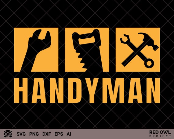 Handyman Svg GRAPHIC HANDYMAN SVG Tools Svg Cutfile - Etsy