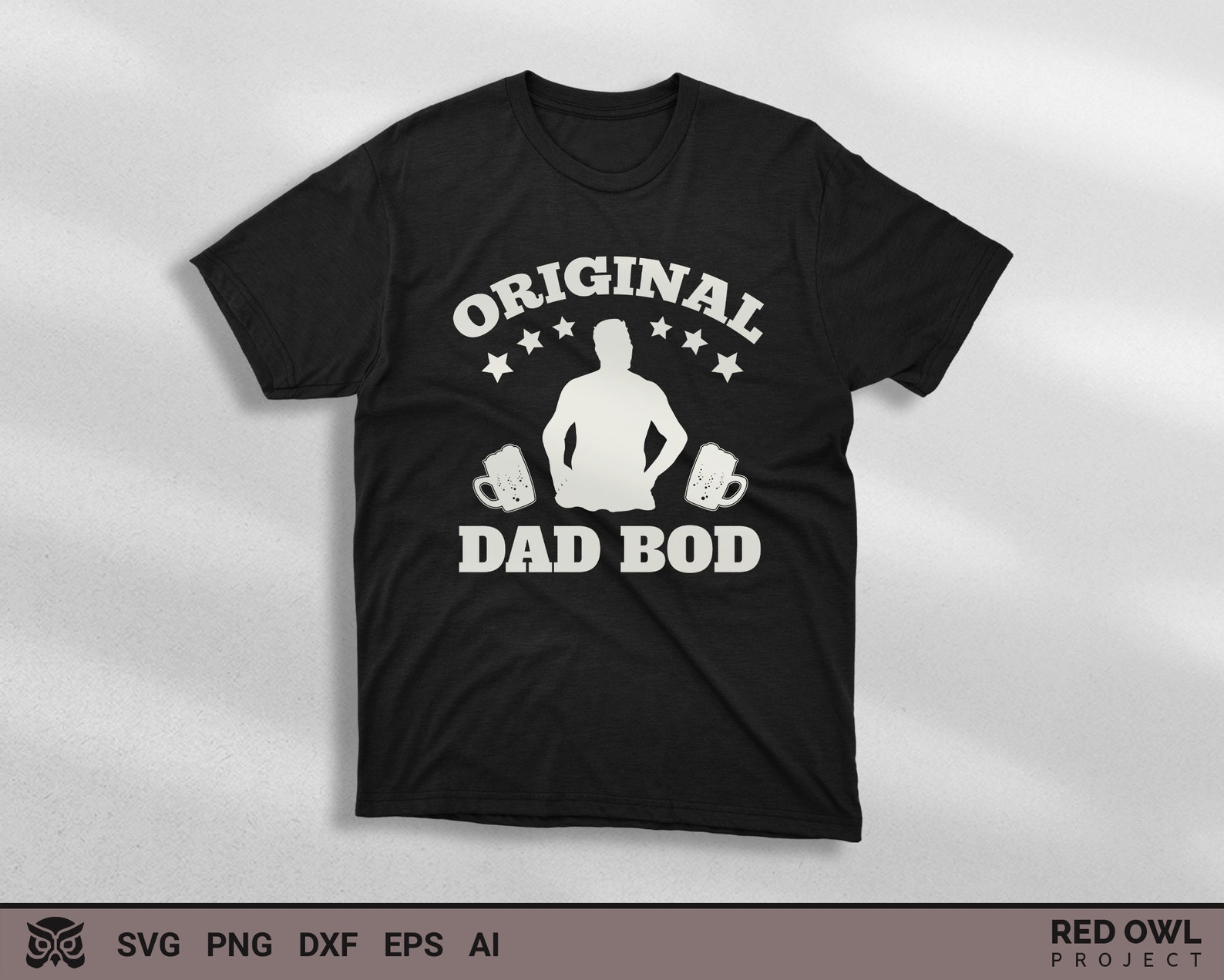 Father's Day SVG, Original Dad Bod SVG, Funny Saying Svg, Father's Day ...