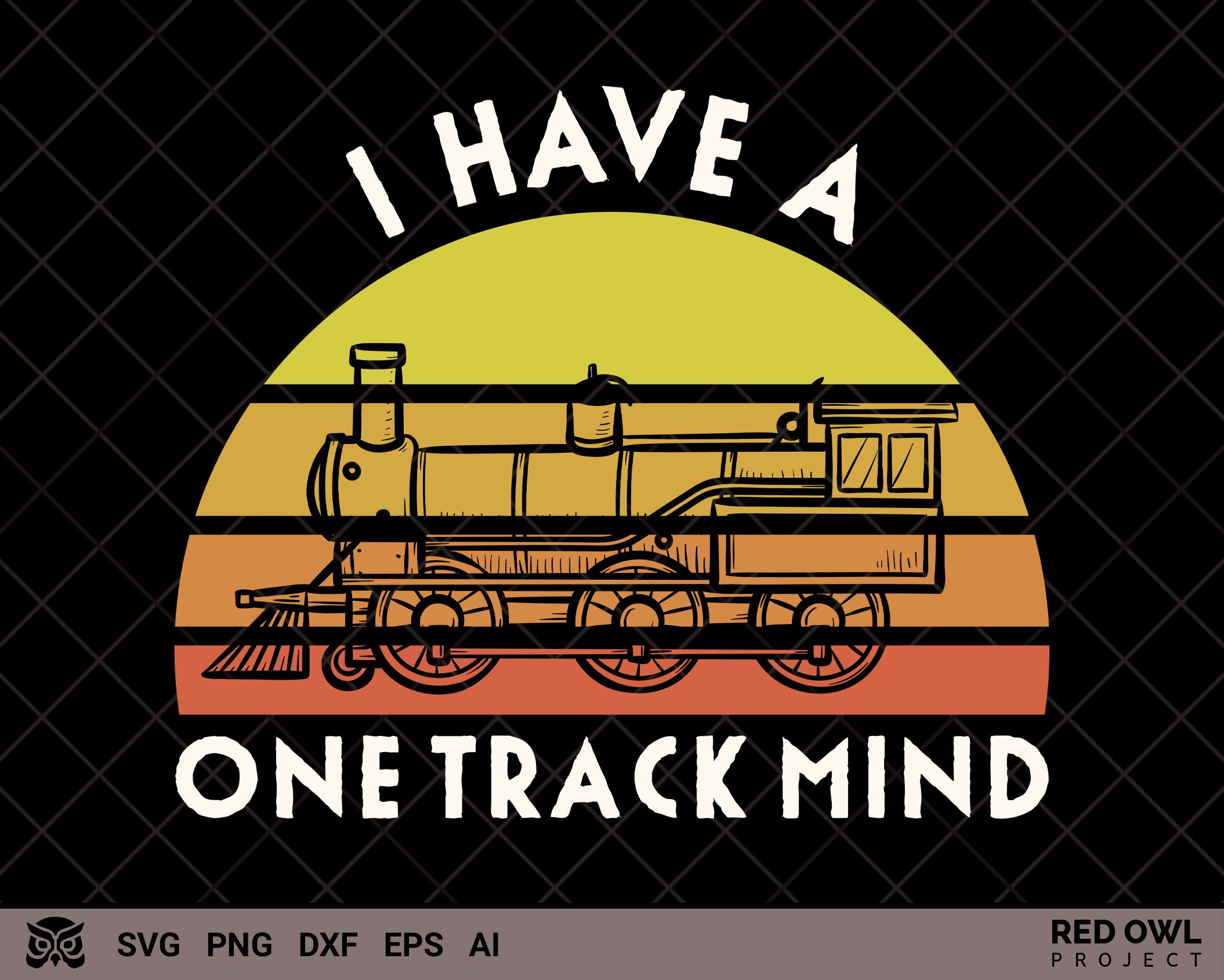 Railroad SVG, I Have One Track Mind Svg, Train Svg Cutfile, Railway ...