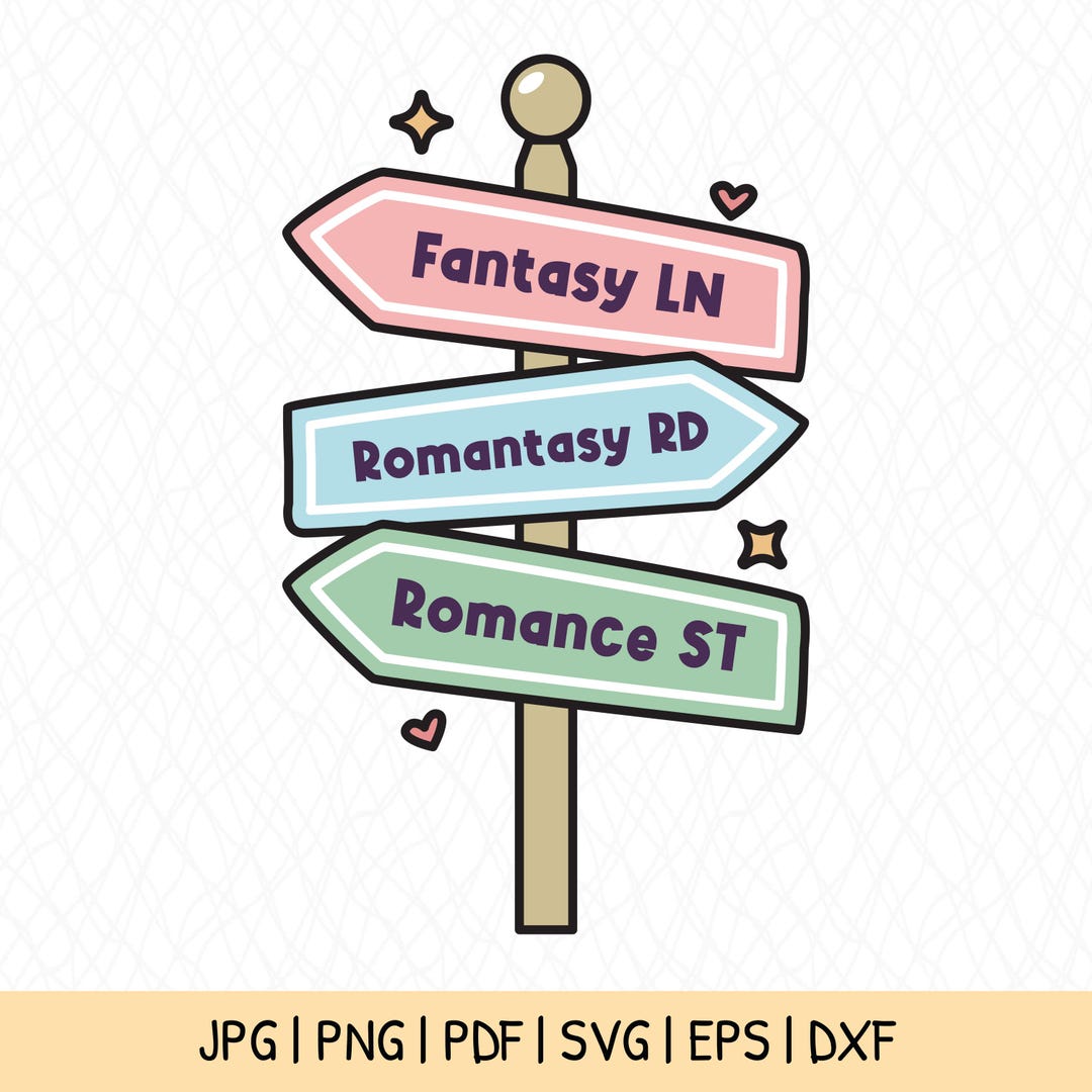 Fantasy, Romantasy, Romance Road Sign SVG File, Favorite Genres ...