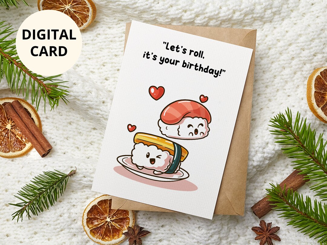 Printable Sushi Birthday Greeting Card for DIGITAL Download "let's Roll ...