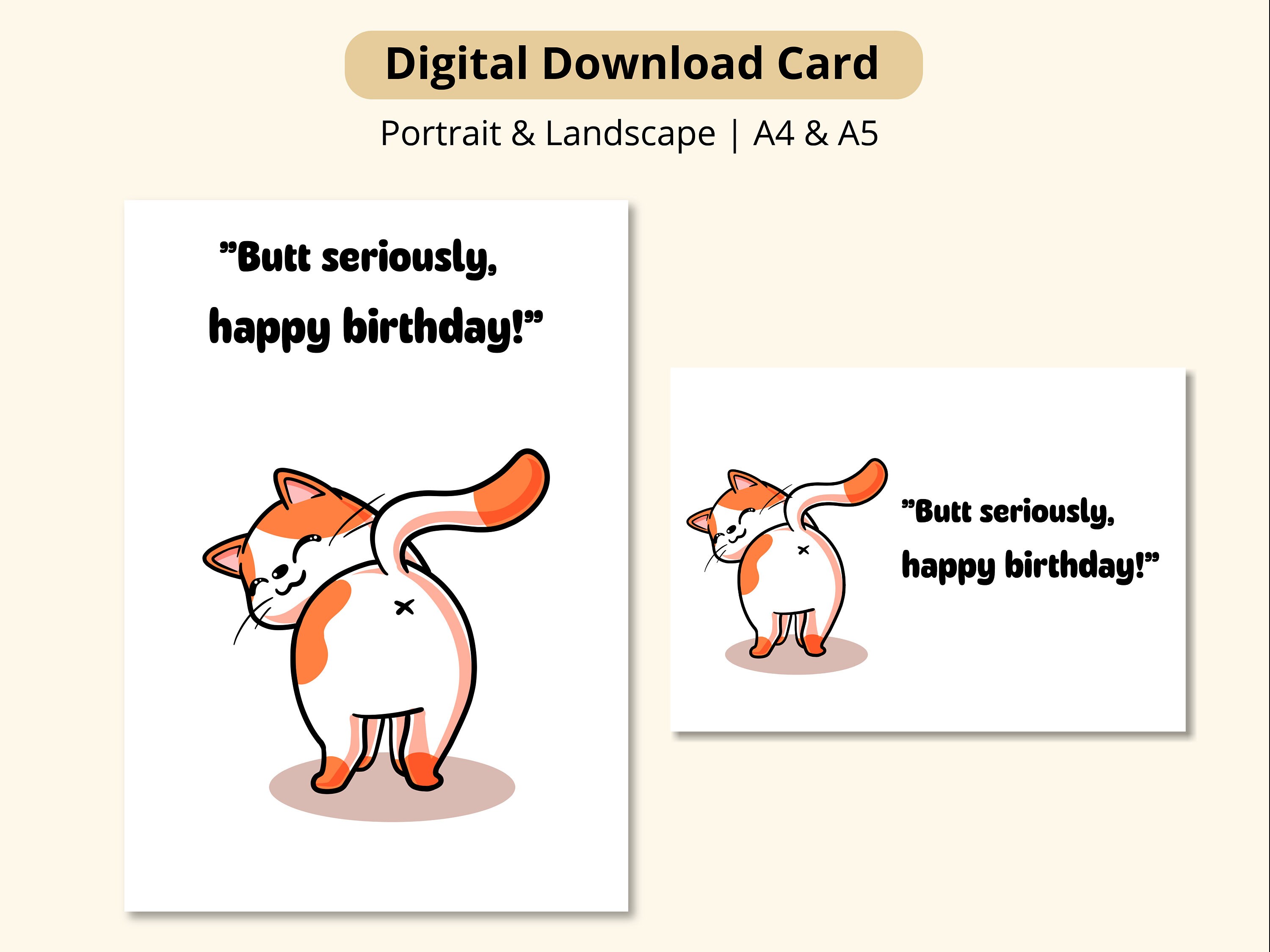 Printable Funny Cat Butt Birthday Greeting Card for DIGITAL Download, Happy Birthday - Landscape ...