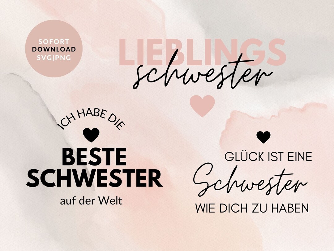 Beste Schwester Plotterdatei SVG Bundle, Plotterdatei Lieblingsschwester, Schwester PNG ...