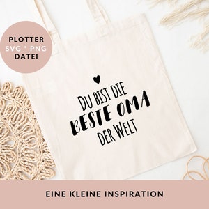 Beste Oma Plotterdatei SVG Bundle, Plotterdatei Oma, Plotterdatei Geburstag , Die beste Oma der ...