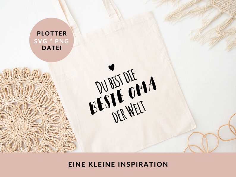 Beste Oma Plotterdatei SVG Bundle, Plotterdatei Oma, Plotterdatei Geburstag , Die beste Oma der ...