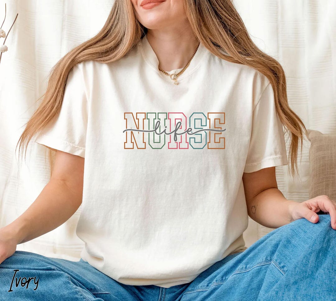 Nurse Life Shirts Comfort Colors®, Nurse Shirts, Medical Shirts, Gift ...