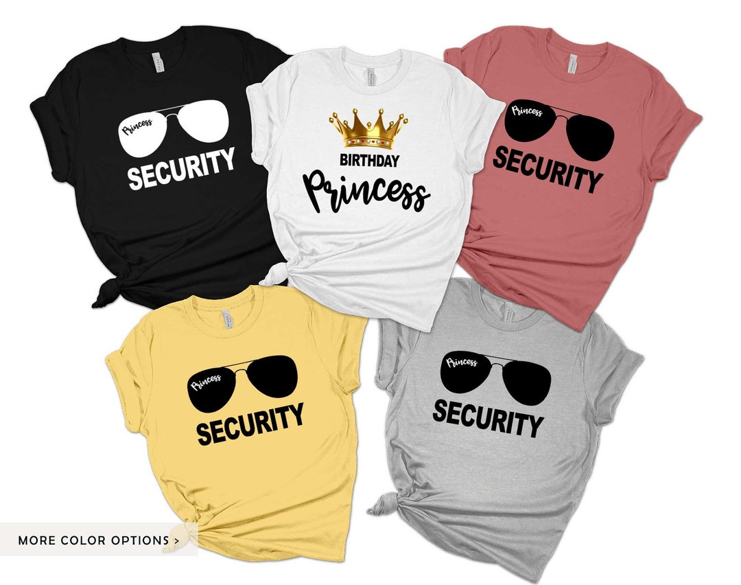 Princess Security Shirt, Princess Protection Shirt, Princess Birthday ...