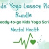 Kids' Yoga Lesson Plan Bundle - Spiritual Wellness - Etsy
