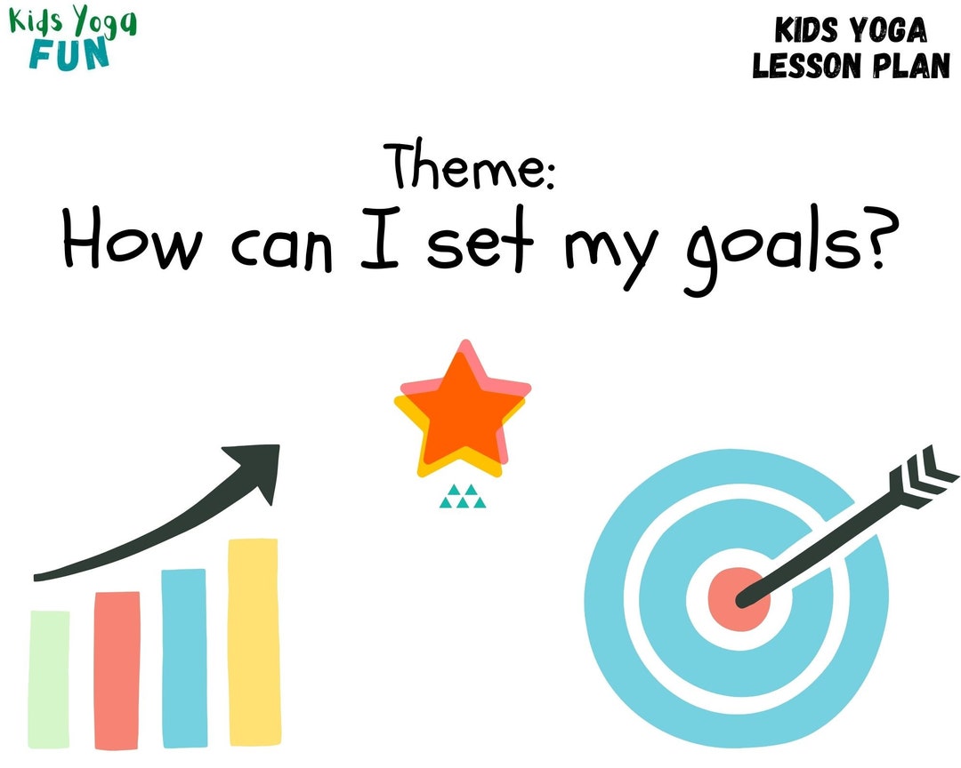 Kids Yoga Lesson Plan - Goal Setting - Etsy