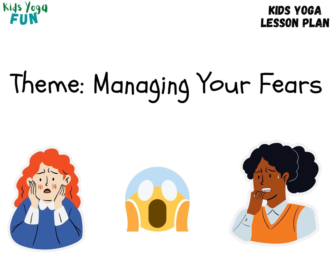 Kids Yoga Lesson Plan - Managing Your Fears - Etsy