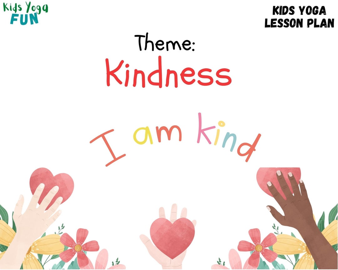 Kids Yoga Lesson Plan - Kindness - Etsy