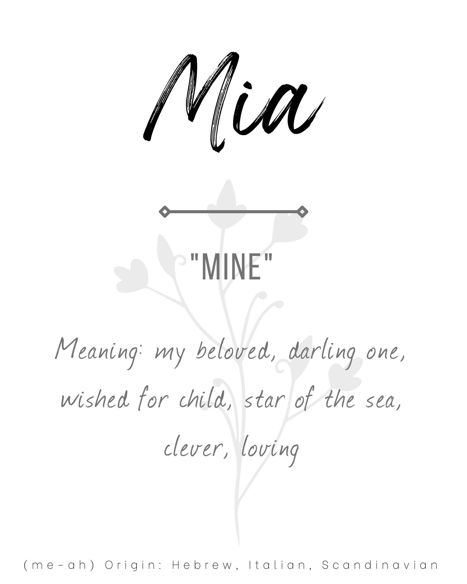Mia Baby Name Meaning, Baby Nursery Sign, Printable Baby Name Sign ...