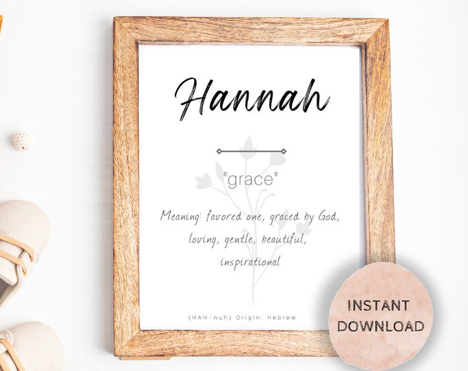 Hannah Name Meaning, Nursery Sign, Printable Baby Name Sign, Instant ...