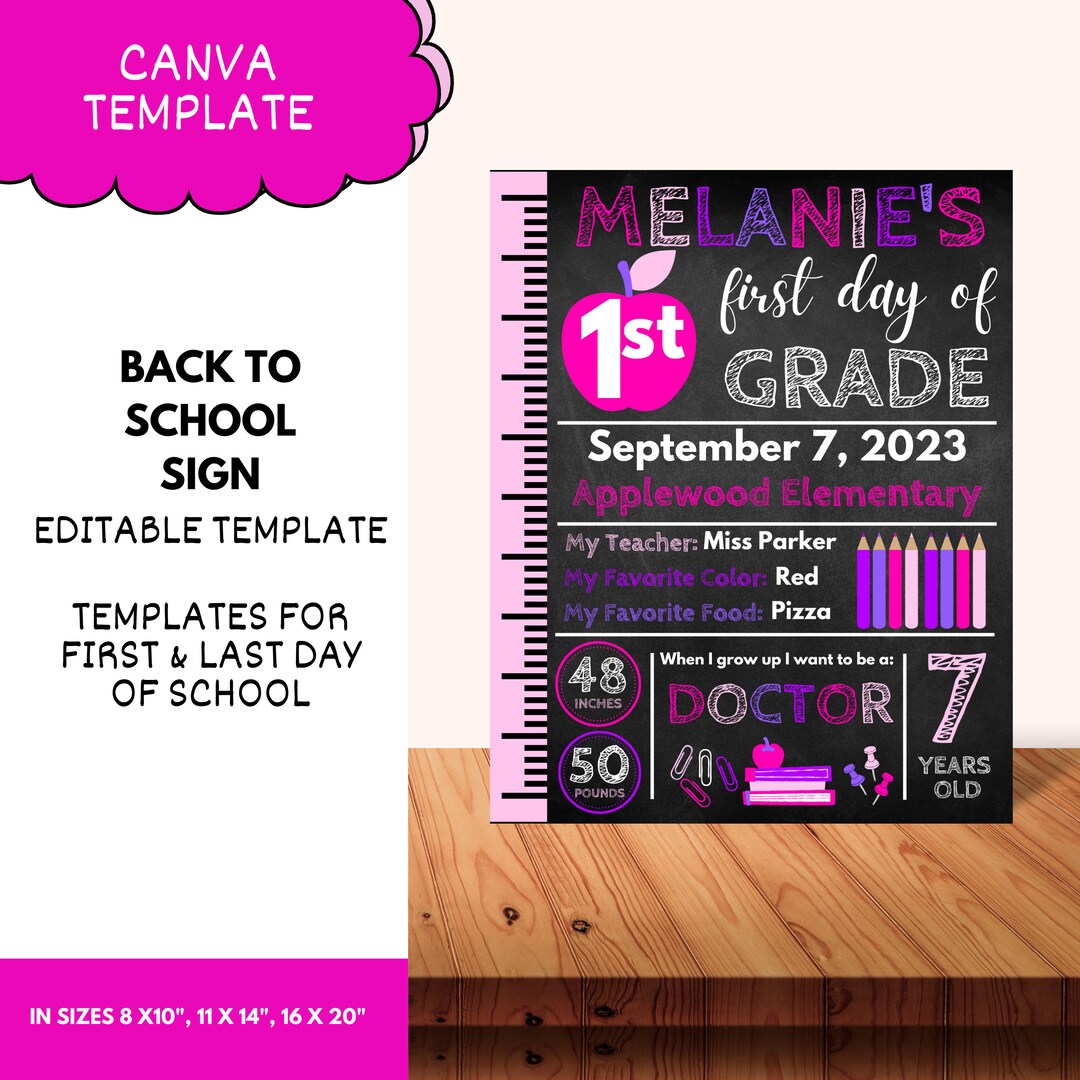 First Day of School Sign Template, Canva Template for Back to School ...