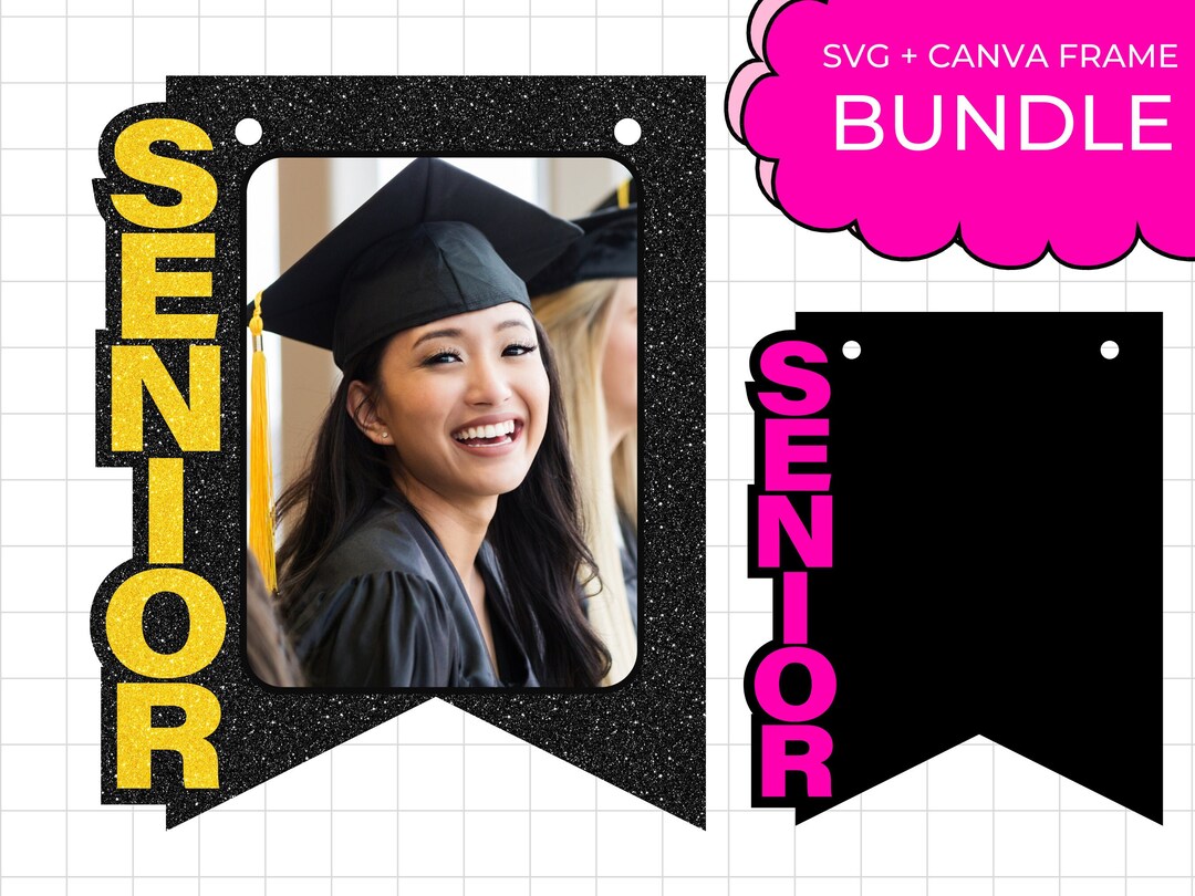 Senior Graduation Banner SVG | Editable Banner| Canva Template Frame ...