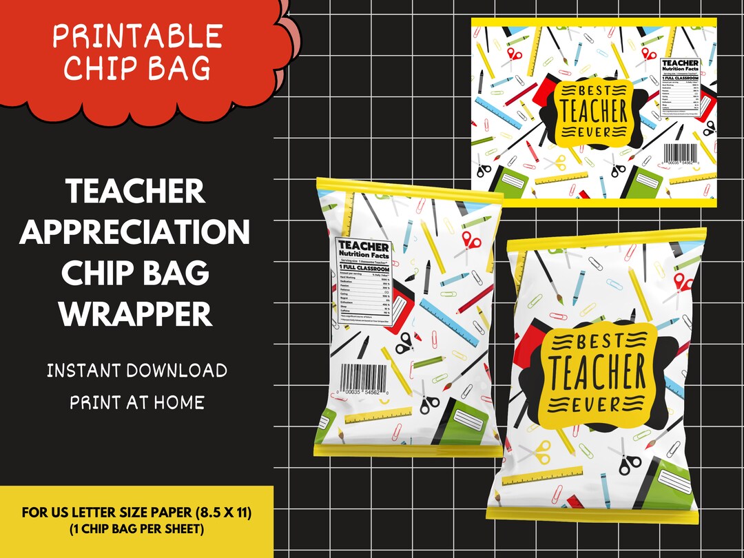 Chip Bag Printable for Teacher Appreciation, Hands Down Best Around ...