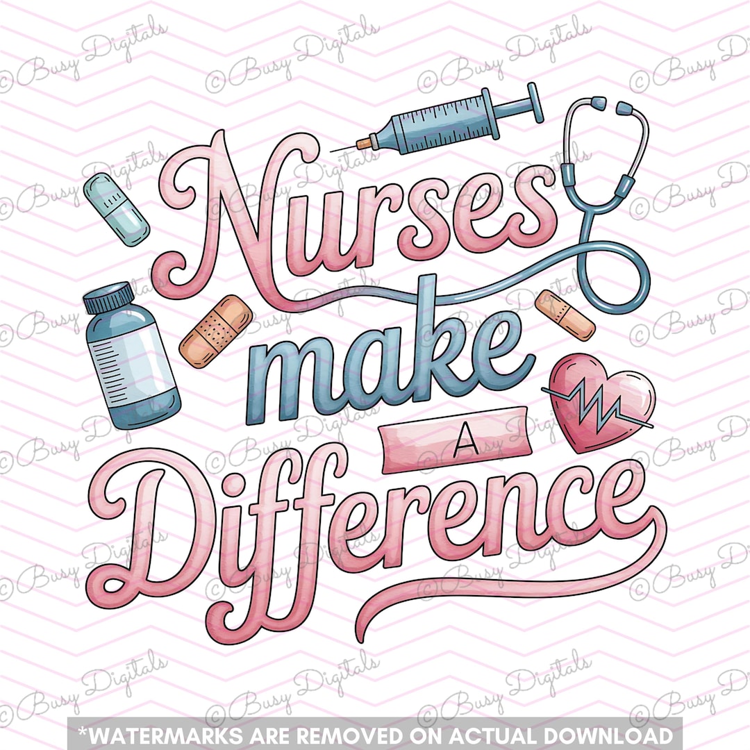 Nurse Sublimation Design PNG, Nurses Make a Difference Design, Pastel ...