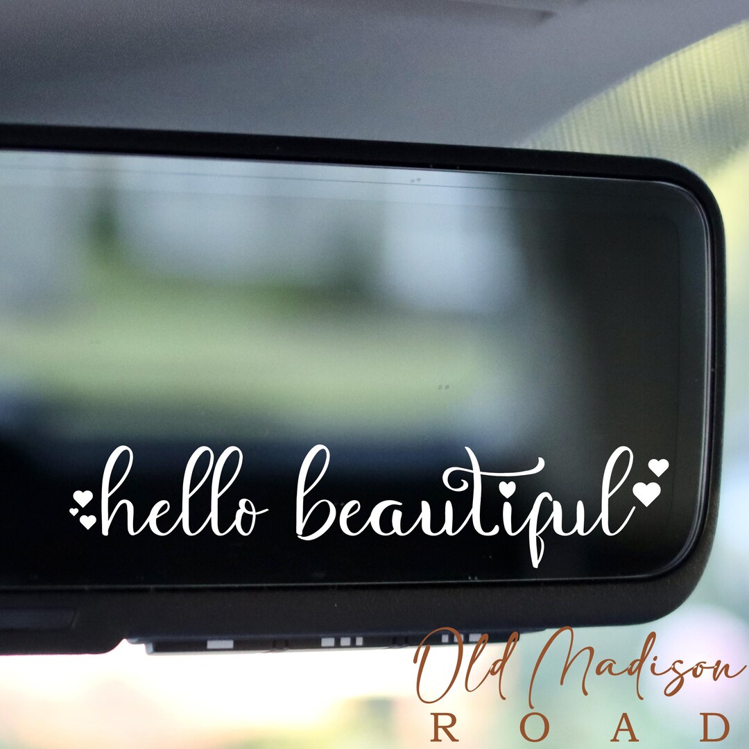 Hello Beautiful Decal - Rearview Mirror Decal - Car Decal - Mirror ...