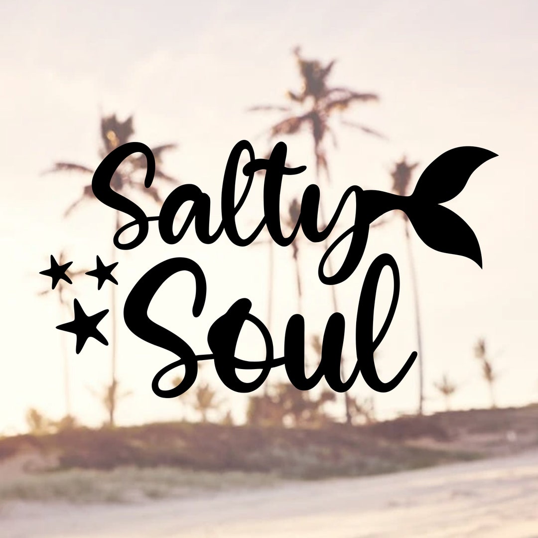 Salty Soul Decal, Mermaid Decal, Beach Car Decal, Beach Decal, Beachy ...