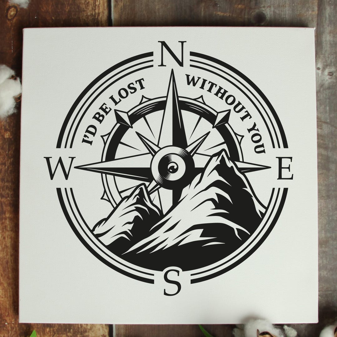 Compass Decal - I'd Be Lost Without You Decal - Vinyl Decal - Decal ...