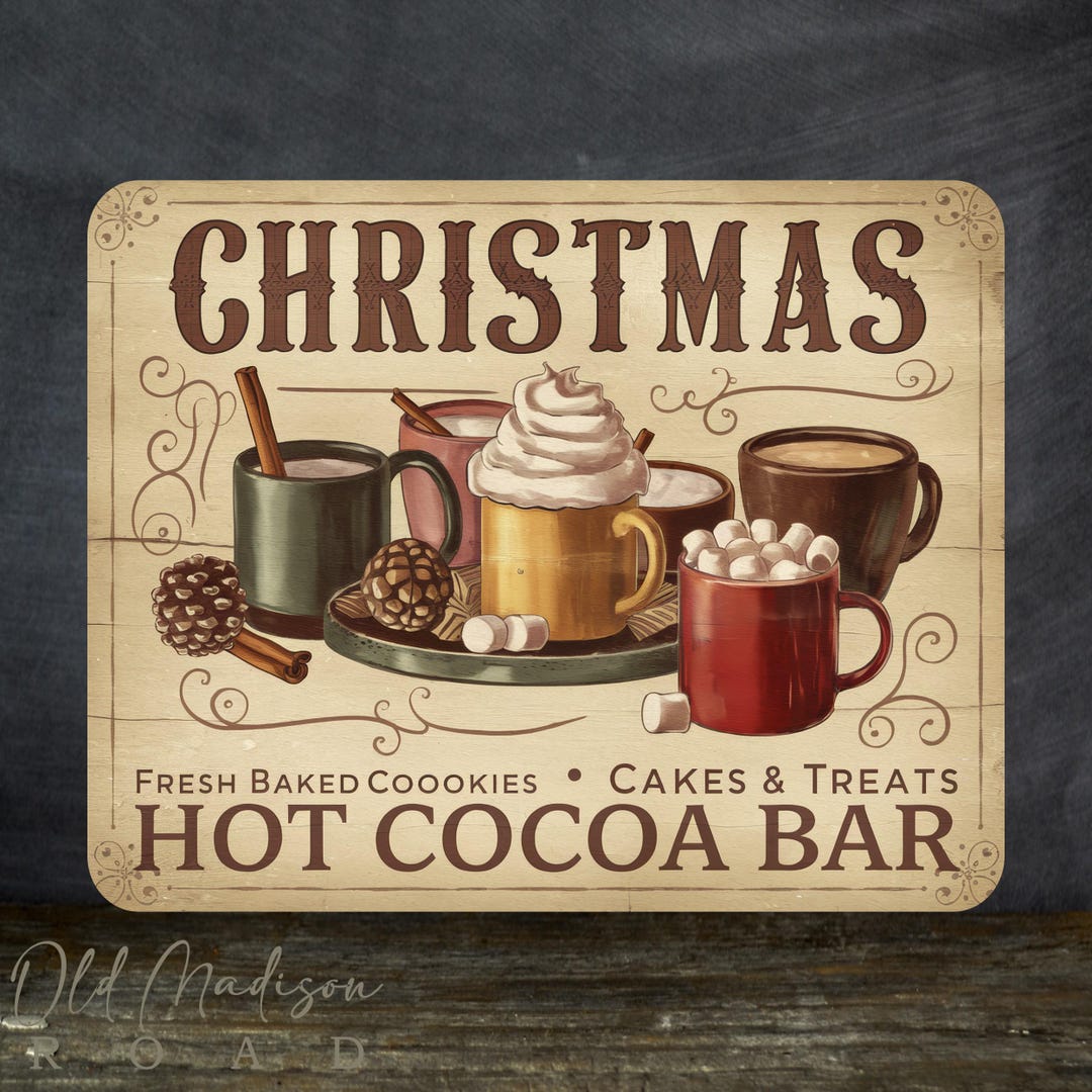 Christmas Sign - Hot Cocoa Bar Sign - Printed Sign - Christmas Metal ...