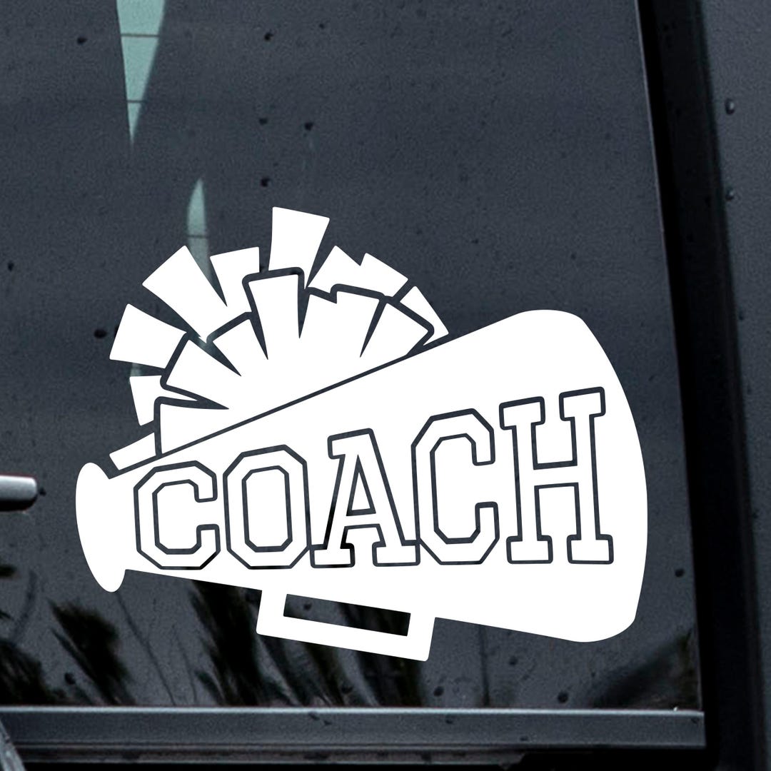 Cheer Coach Decal. Cheer Coach, Coach Decal, Vinyl Decal, Laptop Decal ...