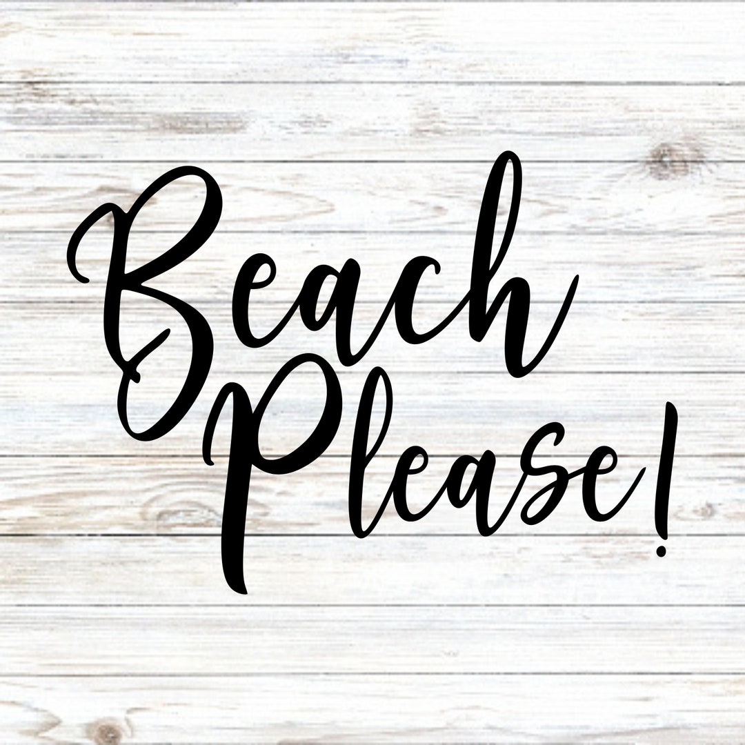 Beach Please Decal Beach Car Decal Beach Decal Beachy - Etsy
