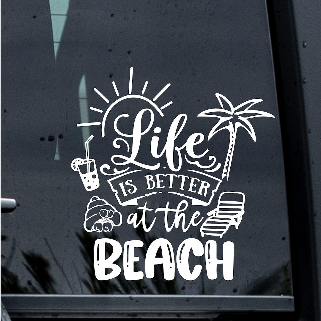 Life is Better on the Beach Decal, Starfish Vinyl Decal, Beach Car ...