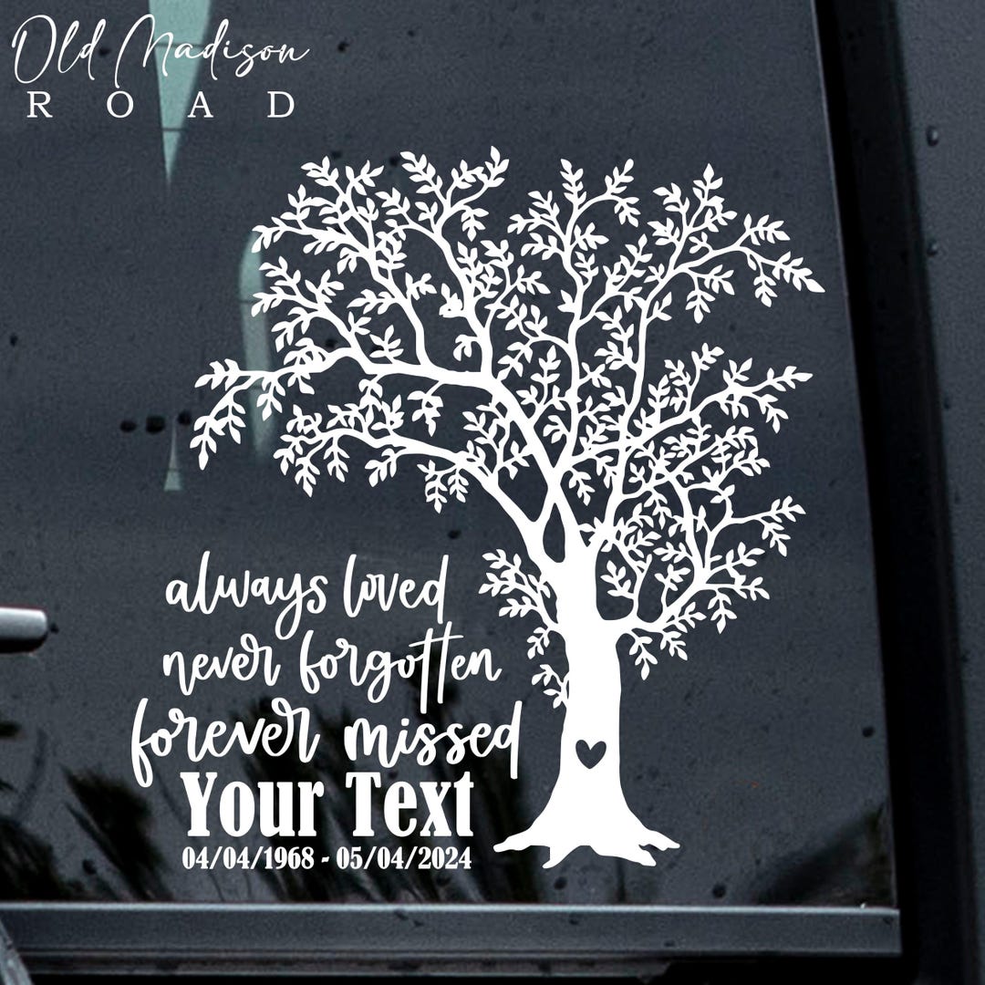 Memorial Car Decal - Bereavement Car Decal - Always Loved Memorial Car ...