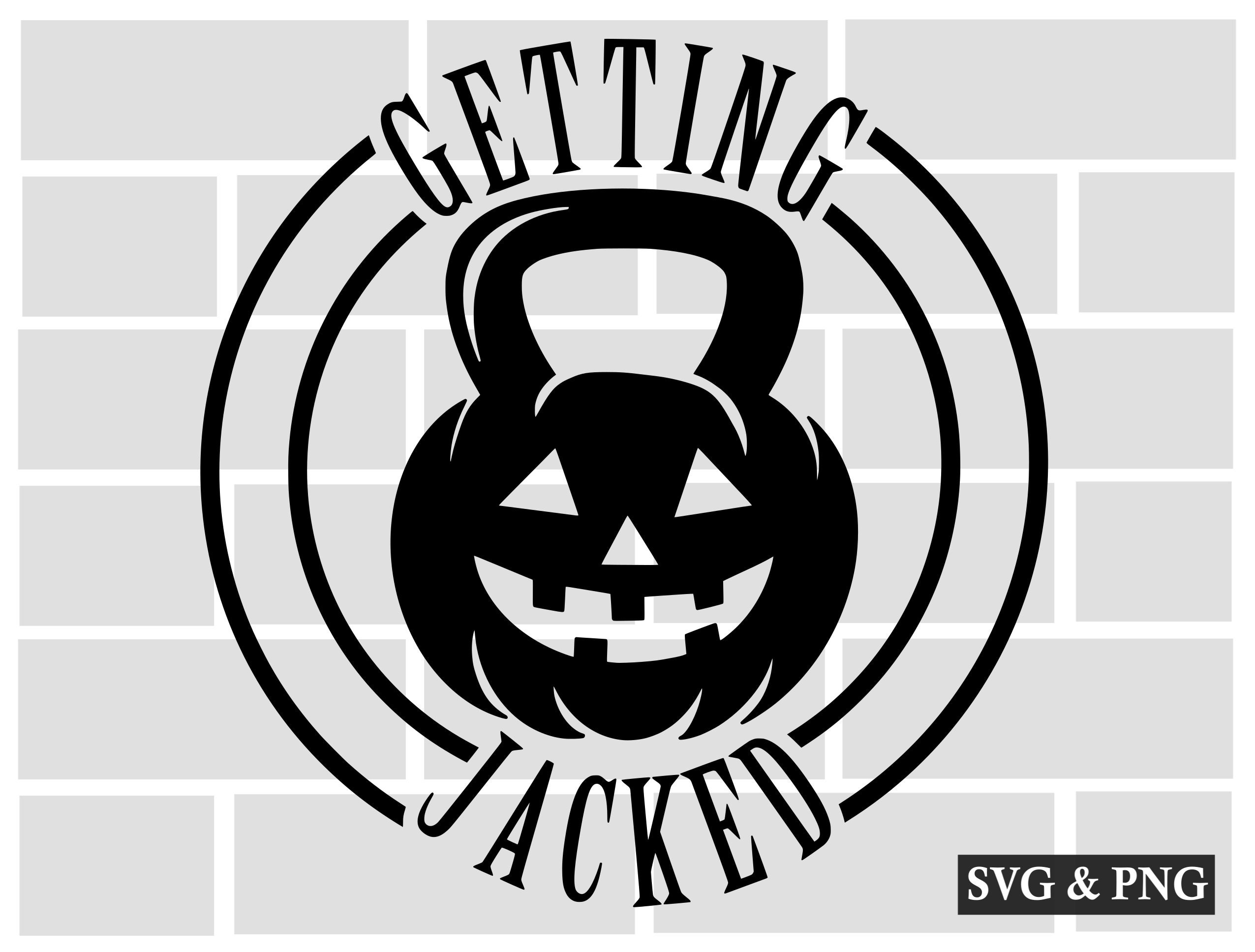 Getting Jacked Svg Halloween Workout Svg Kettlebell - Etsy