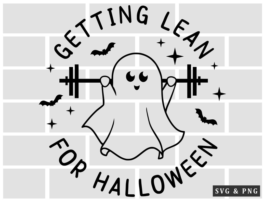 Getting Lean for Halloween SVG | Halloween Fitness SVG | Halloween ...