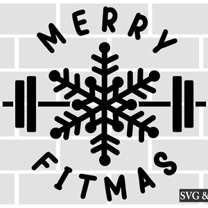 Merry Fitmas SVG | Merry Liftmas SVG | Christmas Workout SVG | Cute ...