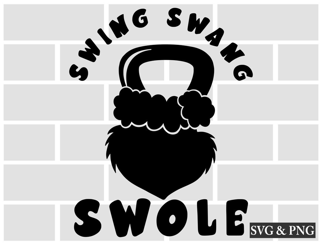 Swing Swang Swole SVG / Grinch Fitness SVG / Merry Fitmas SVG - Etsy México