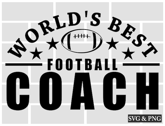 Football Coach SVG Worlds Best Coach SVG Football SVG - Etsy