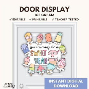 Ice Cream Classroom Door Display | Summer Classroom Decor | Classroom ...